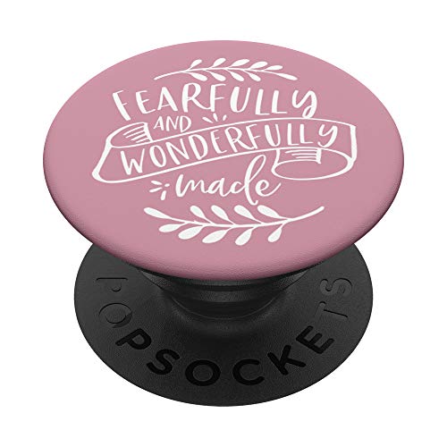 Fearfully & Wonderfully Made Christian Scripture Bible Verse PopSockets PopGrip: Swappable Grip for Phones & Tablets