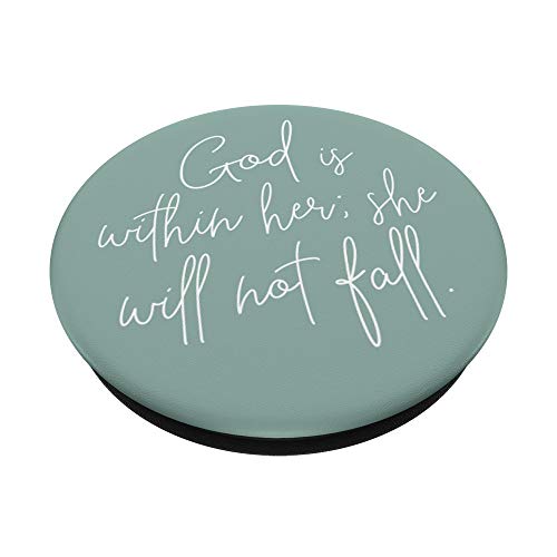 God Is Within Her - Christian Scripture Bible Verse Psalm PopSockets PopGrip: Swappable Grip for Phones & Tablets