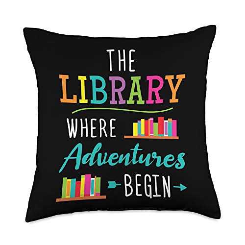Library Librarian Gifts The Library Where Adventures Begin Librarian Throw Pillow, 18x18, Multicolor