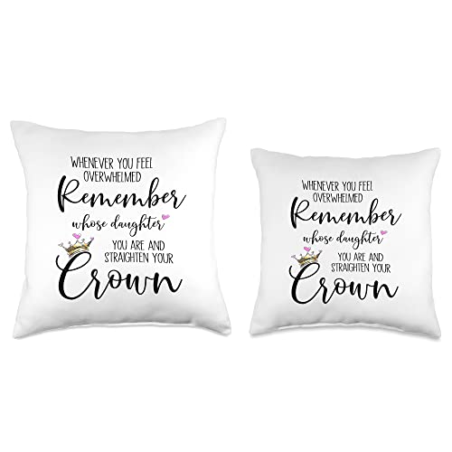 Wild Honey Collections Remember Whose Daughter You are and Straighten Your Crown Throw Pillow, 16x16, Multicolor