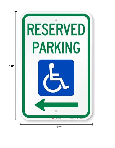 "Reserved Parking" Federal Handicap Parking Sign with Left Arrow By SmartSign | 12" x 18" 3M Engineer Grade Reflective Aluminum