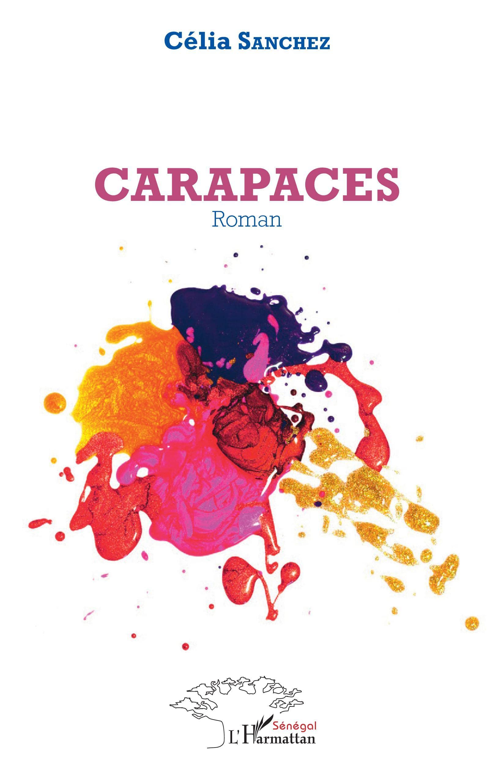 Carapaces: Roman (French Edition)