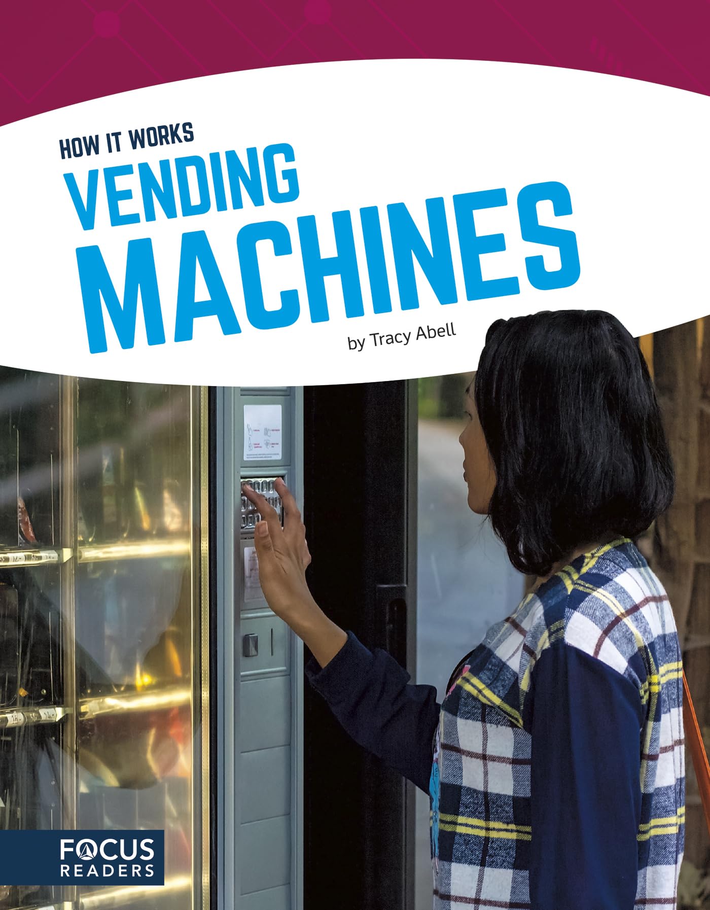 Vending Machines (How It Works (Paperback Set of 8))
