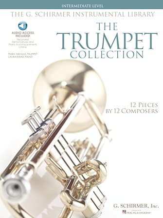 The Trumpet Collection - Intermediate Level Book/Online Audio (G. Schirmer Instrumental Library)