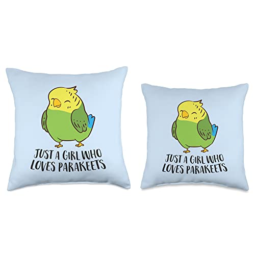 Funny Parakeets Gifts Just Loves Cute Parakeet Girl Throw Pillow, 16x16, Multicolor