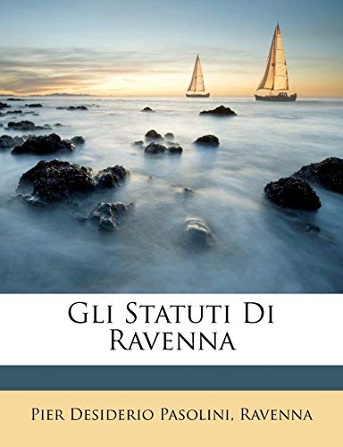Gli Statuti Di Ravenna (Italian Edition)