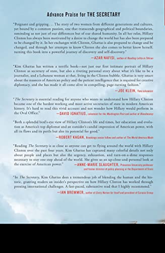 The Secretary: A Journey with Hillary Clinton from Beirut to the Heart of American Power