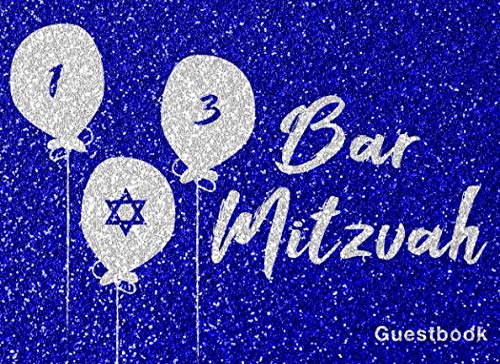 Bar Mitzvah: Guest Book For Jewish's Boy Coming Of Age Celebration With Message Prompts And Lined Paper Blue Design Cover