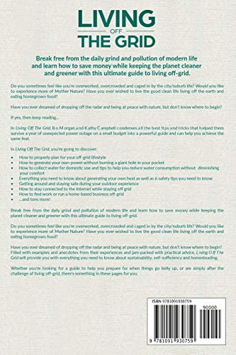 Living Off the Grid: A How-To-Guide for Homesteading and Sustainable Living (Self Sustainable Living for Beginners)