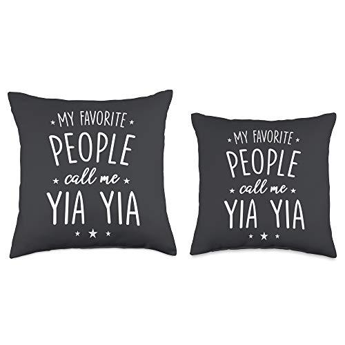 Yia Yia Gifts Favorite People Call YIA Throw Pillow, 18x18, Multicolor