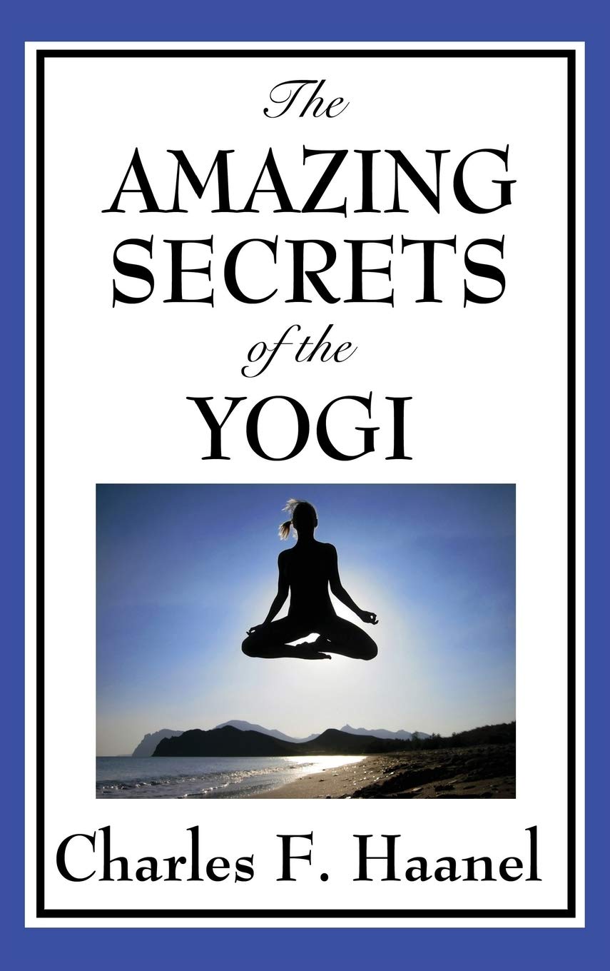 The Amazing Secrets of the Yogi