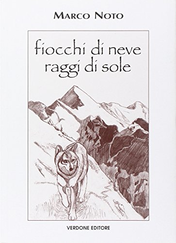 Fiocchi di Neve Raggi di Sole.