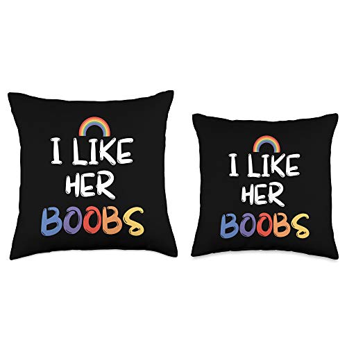 LGBTQ Valentines Day Matching Couple Gifts LGBT Lesbian Matching Couples Compliment I Like Her Boobs Throw Pillow, 16x16, Multicolor