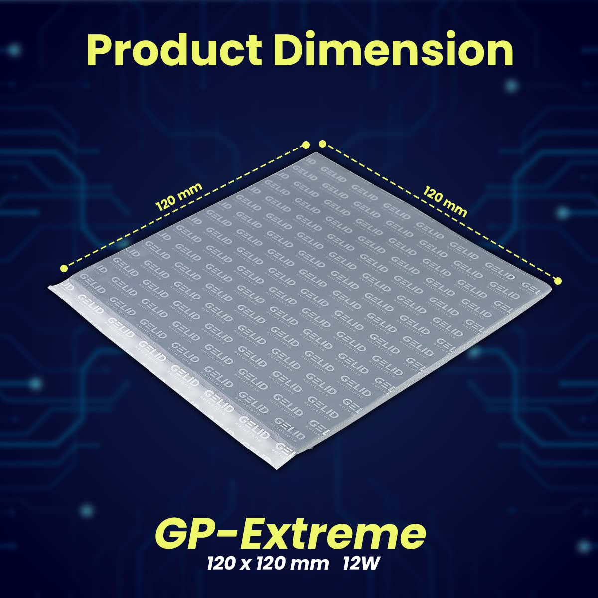 Gelid Solutions GP-Extreme 12W-Thermal Pad 120x120 Excellent Heat Conduction, Ideal Gap Filler. Easy Installation (120x120x1.0)