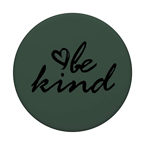 Black Be Kind Hunter Green PopSockets Swappable PopGrip