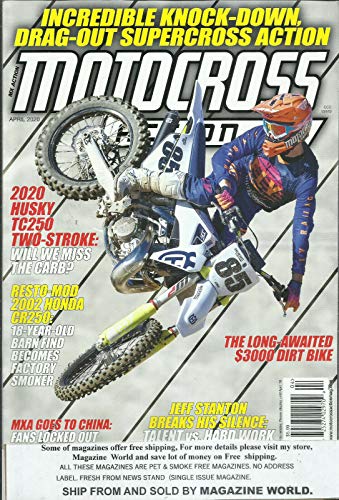 MOTOCROSS ACTION MAGAZINE, THE LONG AWAITED $300 DIRT BIKE APRIL, 2020