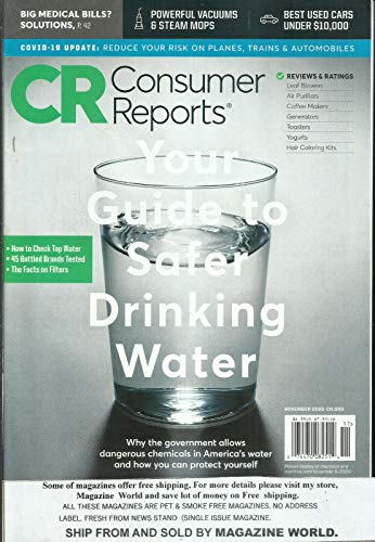 CR CONSUMER REPORTS MAGAZINE, YOUR GUIDE TO SAFER DRINKING WATER NOVEMBER, 2020