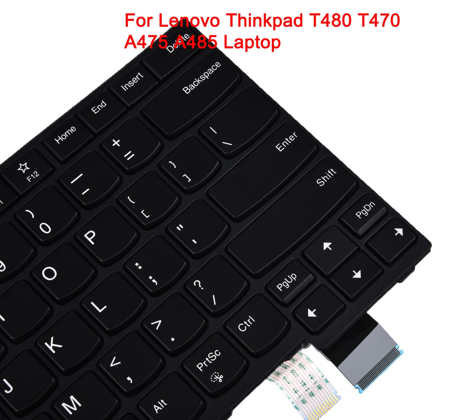 Replacement Keyboard for Lenovo Thinkpad T470 T480 A475 A485 Laptop, Lenovo T480 Keyboard with Backlight US Layout P/N: 01AX528 01HX419 01HX499 01AX487 01HX459