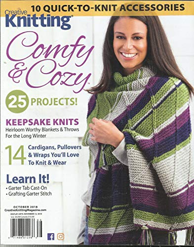 CREATIVE KNITTING MAGAZINE, COMFY & COZY * 25 PROJECTS ! OCTOBER, 2018