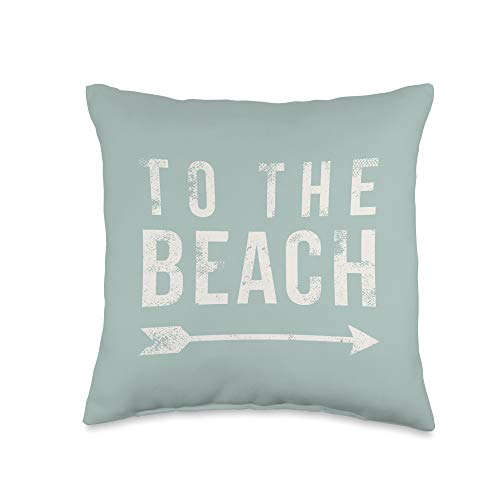 Vine Mercantile To The Beach-Cute Summer Quote-Vintage Light Grayed Aqua Throw Pillow, 16x16, Multicolor