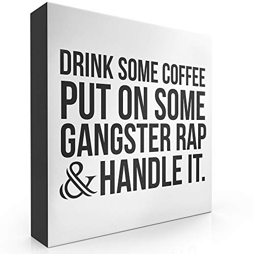 'Gangster Rap' Box Sign - Funny Desk Accessories for Work - Desk Decorations for Women Office or Mens Office - Perfect Home Decor Gifts, 8" x 8" by Barnyard Designs