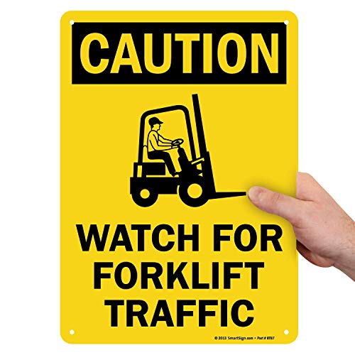 "Caution - Watch For Forklift Traffic" Sign By SmartSign | 10" x 14" Aluminum