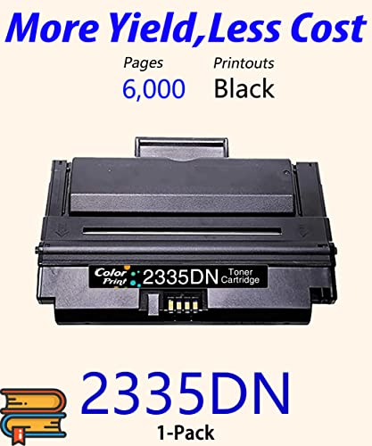 (1-Pack, Black, High Yield) ColorPrint Compatible 2335DN Toner Cartridge Replacement for Dell 2335 2355DN 2355 6,000 Pages Work with CR963 HX756 NX993 NX994 R189G 330-2209 Printer