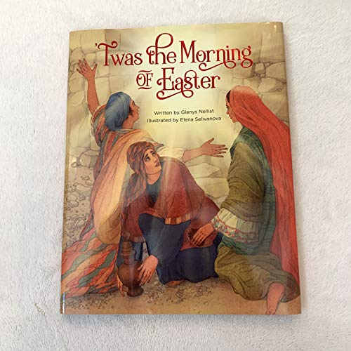 'Twas the Morning of Easter ('Twas Series)