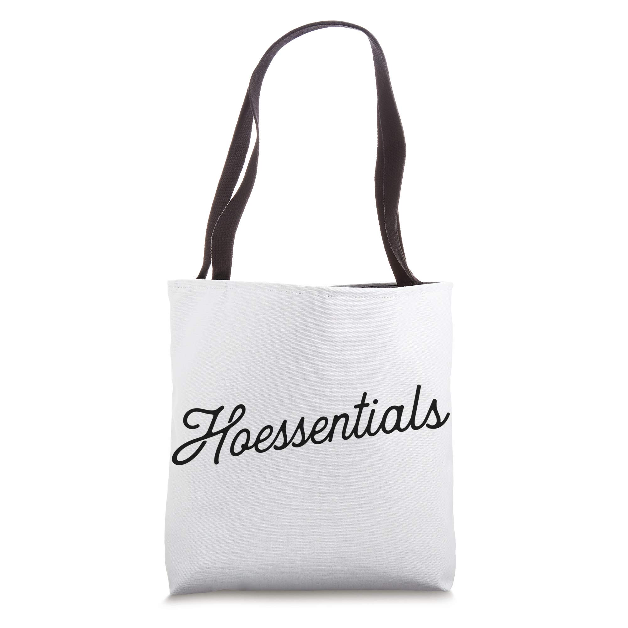 "Hoessentials" - Ho Bag Funny Overnight Bag for Women Tote Bag
