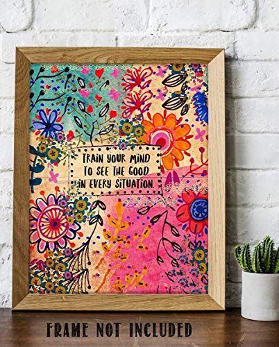 "Train Your Mind To See The Good"- 8 x 10"Inspirational Wall Print Sign on Floral Hippie Pattern- Ready to Frame. Retro Motivational Wall Art. Home-Office Décor. Great for Students-Classroom-Dorm.