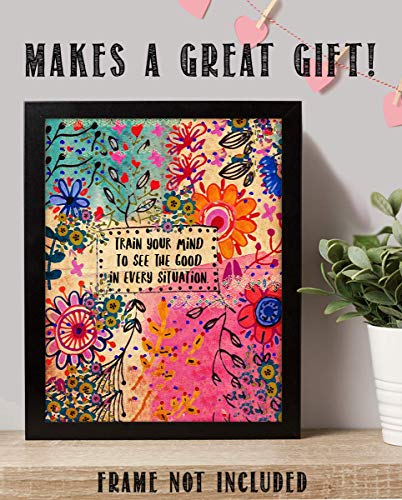 "Train Your Mind To See The Good"- 8 x 10"Inspirational Wall Print Sign on Floral Hippie Pattern- Ready to Frame. Retro Motivational Wall Art. Home-Office Décor. Great for Students-Classroom-Dorm.