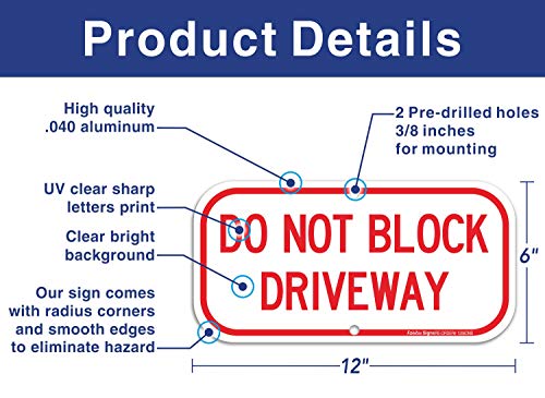 (2 Pack) Do Not Block Driveway Sign, No Parking Sign.40 Rust Free Aluminum 12 x 6 Inches, UV Protected, Weather Resistant, Waterproof, Durable Ink, Easy to Mount