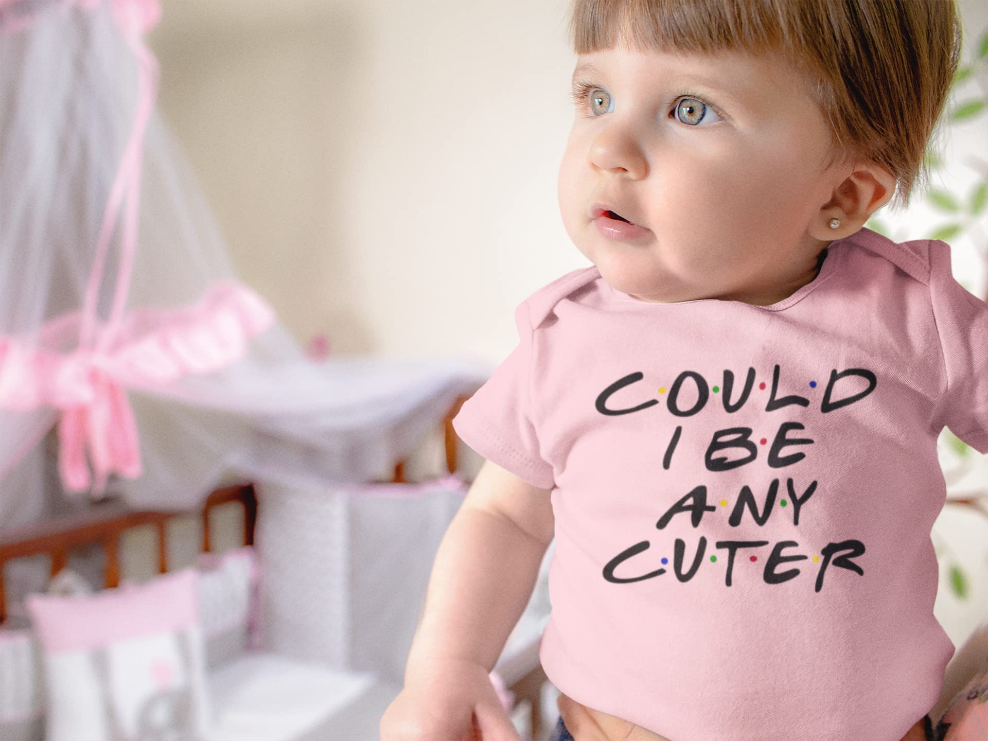 Could I Be Any Cuter Infant Bodysuit Funny 90s Show Baby Girl Boy Cloth Outfit Pink 6M