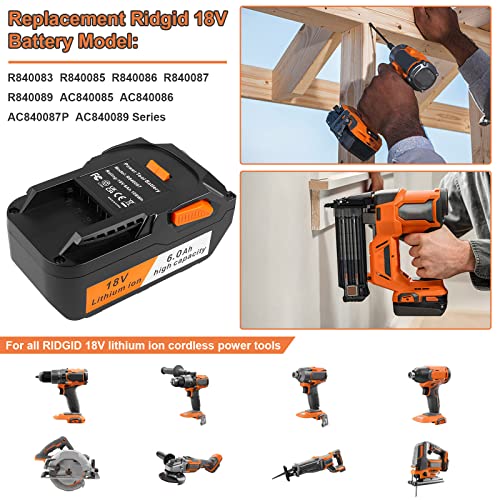 [1-Pack] 18V High-Output 6.0Ah Lithium-ion Battery for Ridgid 18V Tools Battery R840089 R840087 R840086 R840085 R840084 R840083 AC840085 AC840086 AC840087P