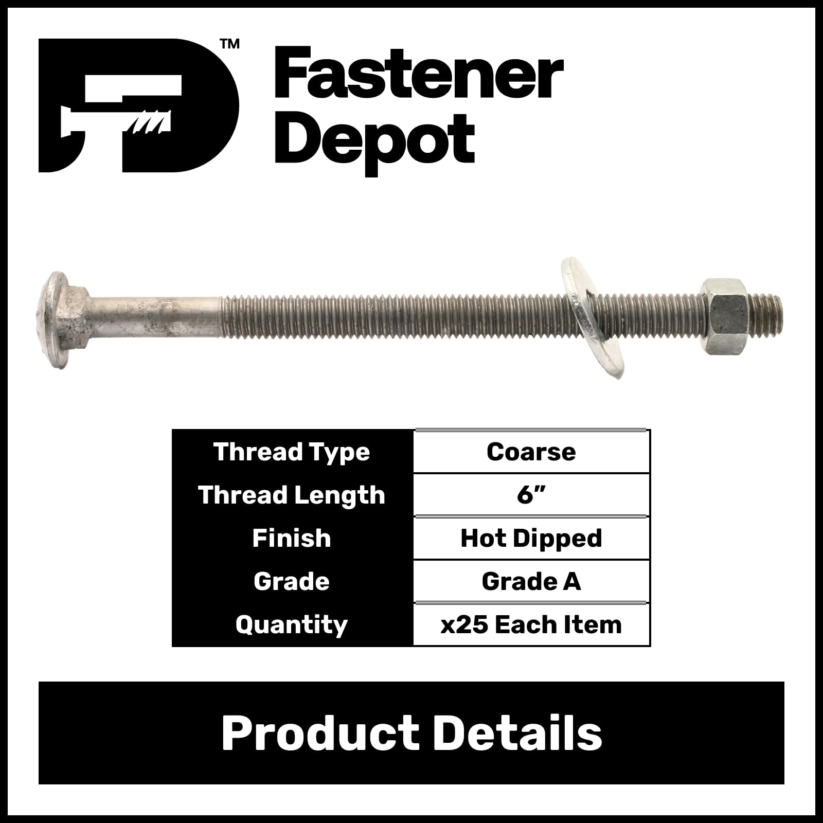 1/2"-13 x 9 Hot Dipped Galvanized Carriage Bolt w/Nuts & Flat Washers, Quantity 25 - by Fastener Depot, LLC