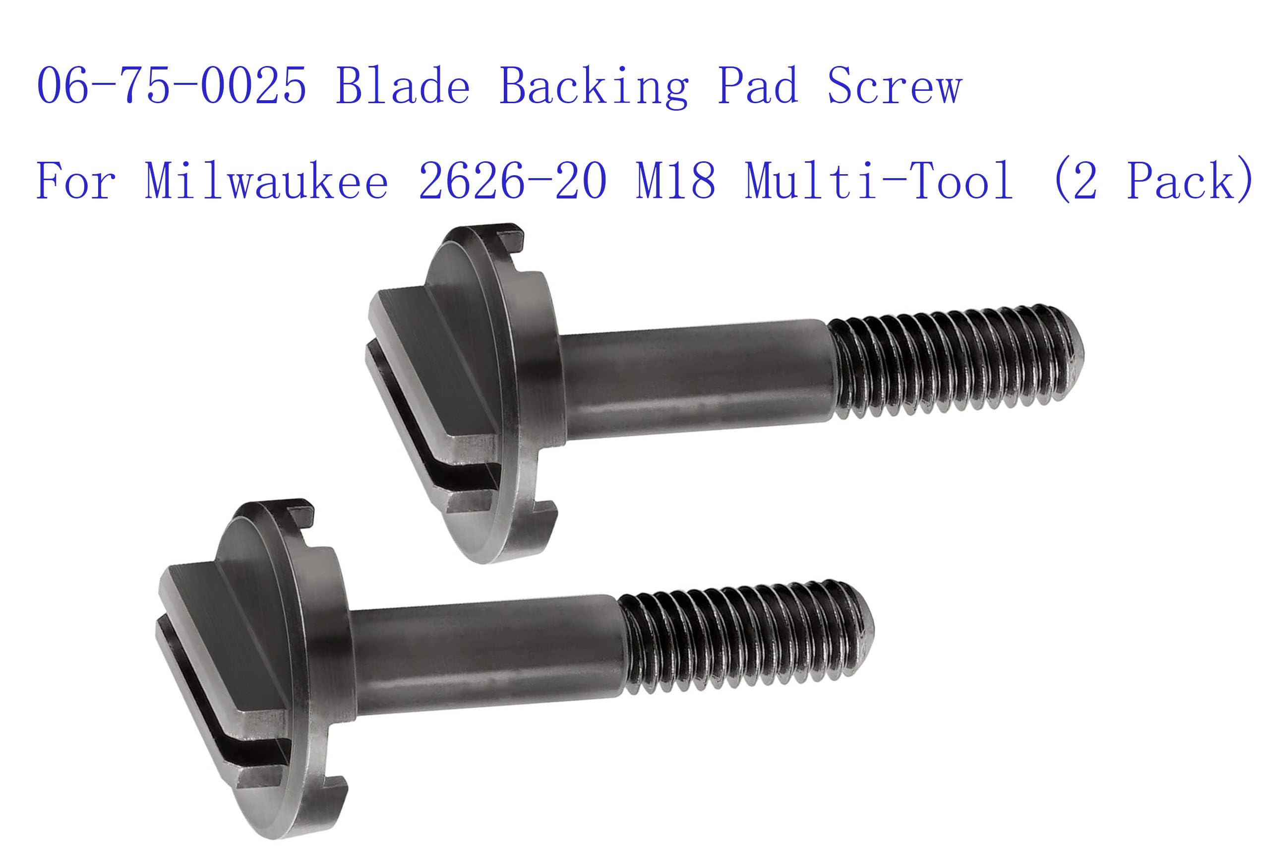 06-75-0025 Blade Backing Pad Screw for Milwaukee 2626-20 M18 Multi-Tool (2 Pack)