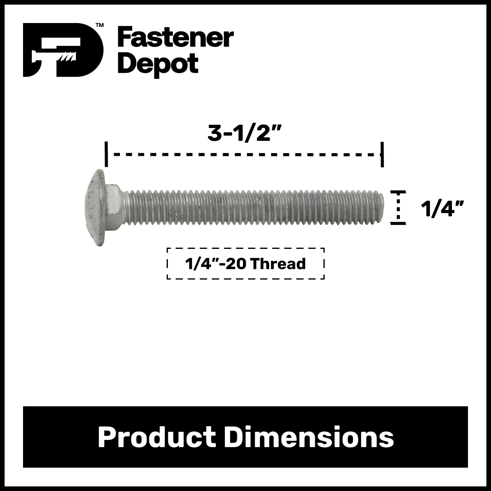 1/4"-20 x 3-1/2" Hot Dipped Galvanized Carriage Bolt w/Nuts, Grade A, Full Thread, Quantity 100 - by Fastener Depot, LLC