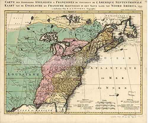 1755 Map| North America| Carte des Possessions angloises & francoises du Continent de
