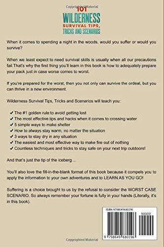 101 Wilderness Survival Tips, Tricks and Scenarios: All In One Survivalist Handbook With Over 100 Hacks For Building Shelters, Starting Fires, and Much More With Everyday Items (Survival Tactics 101)