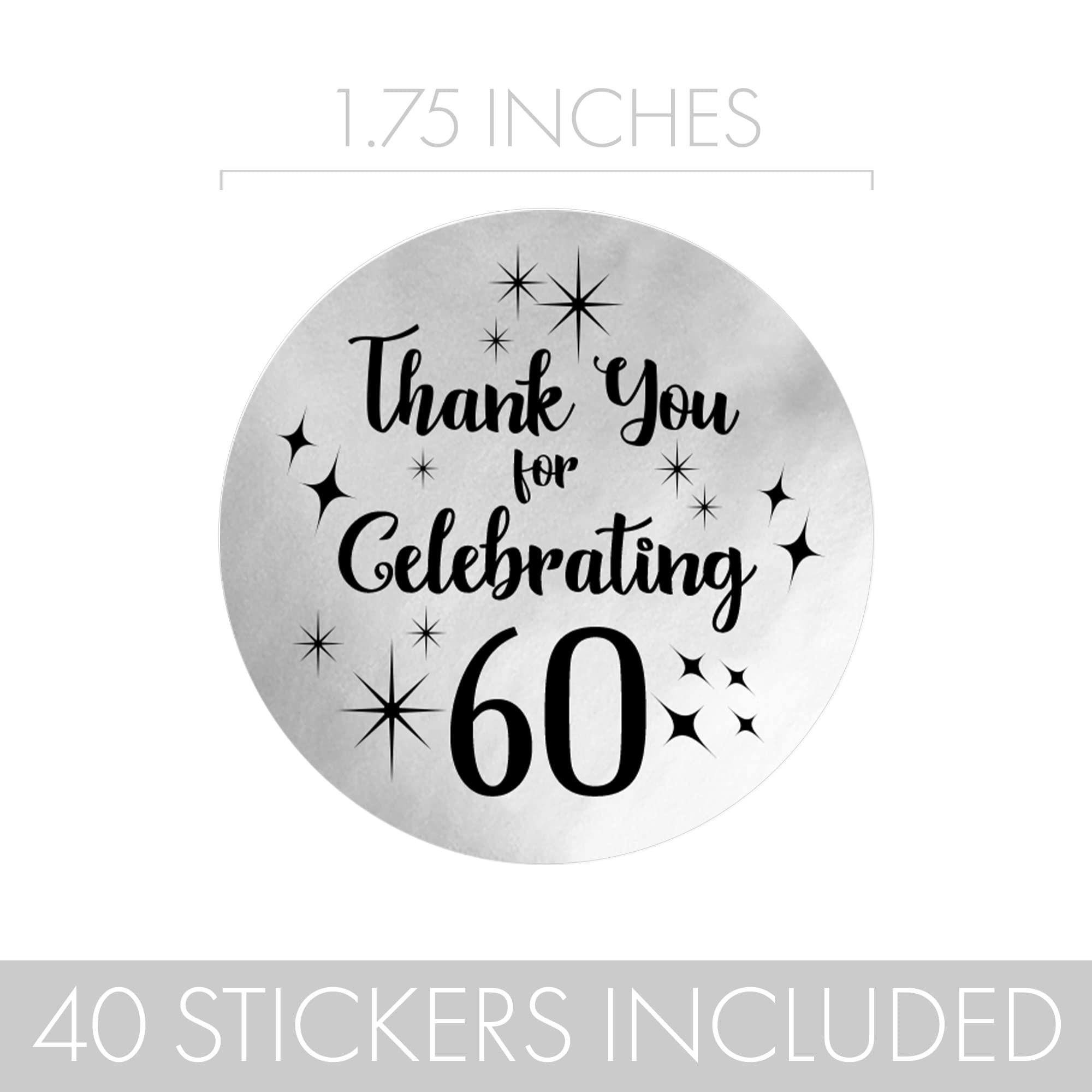 Black and Silver 60th Birthday Thank You Stickers - 1.75 in - 40 Labels