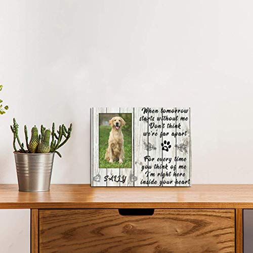 Custom Dog Photo and Name Panel for Tabletop Display 8x6 Inches When Tomorrow Starts Without Me Pet Sympathy Gift Personalized Dog and Cat Memorial Gifts