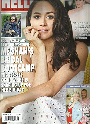 HELLO, UK MAGAZINE MEGHAN'S BRIDAL BOOTCAMP APRIL, 09th 2018 NO. 1527