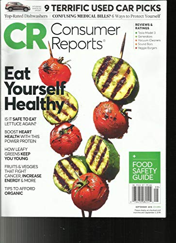 CR CONSUMER REPORTS MAGAZINE, EAT YOURSELF HEALTHY SEPTEMBER, 2018 VOL. 83 NO.9