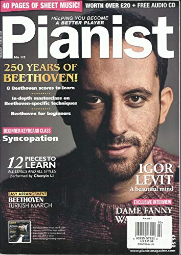 PIANIST MAGAZINE, FEBRUARY/MARCH, 2020 * NO. 112 * SORRY, FREE CD MISSING