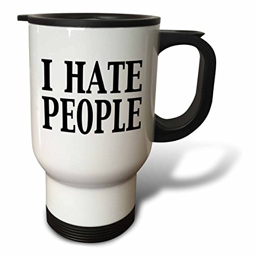 3dRose " I hate people-" Travel Mug, 14 oz, Multicolor