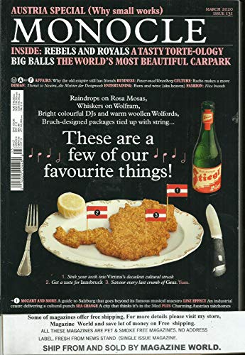 MONOCLE, MAGAZINE, THESE ARE A FEW OF OUR FAVOURITE THINGS ! MARCH, 2020 * # 131