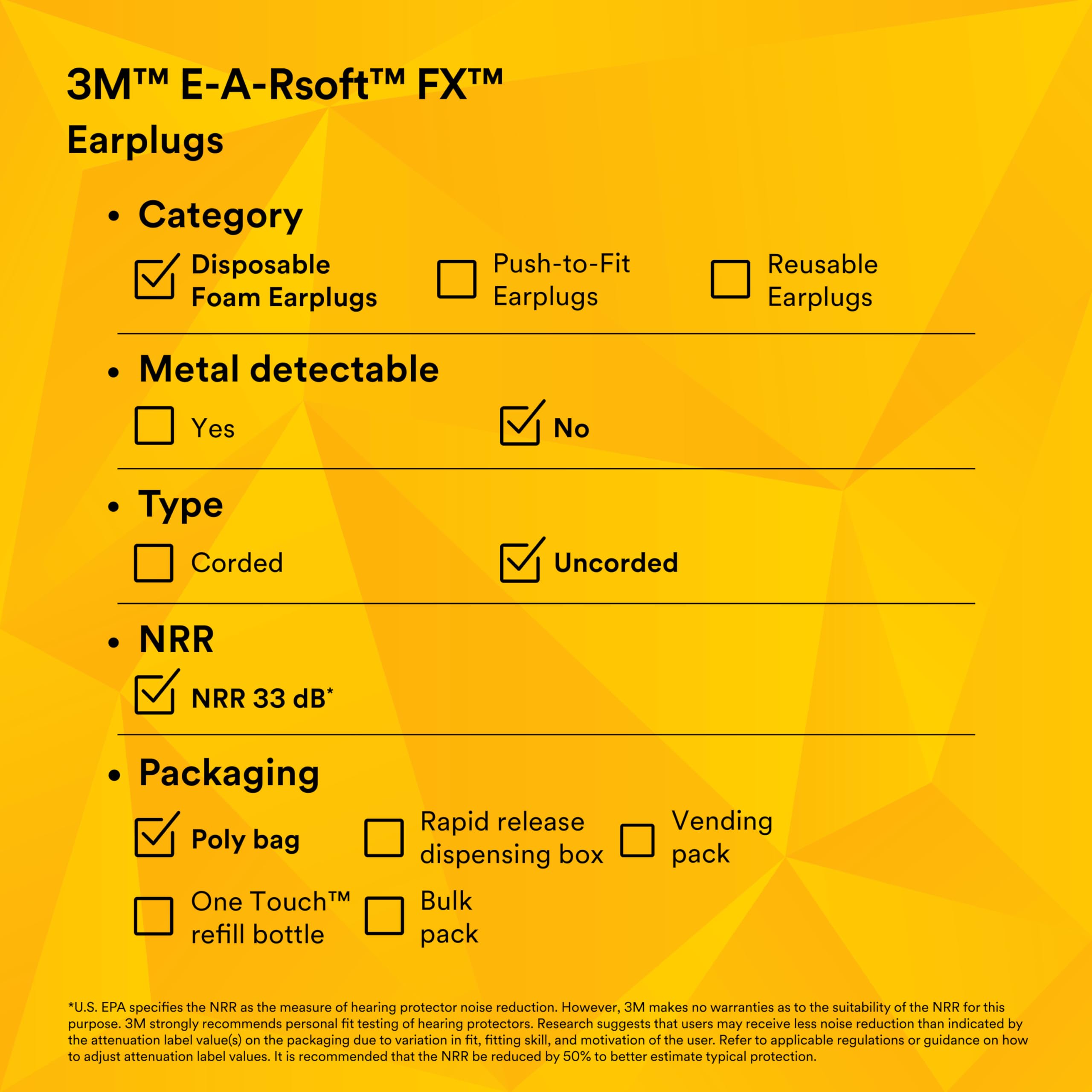 3M Ear Plugs, 200 Pairs/Box, E-A-Rsoft FX 312-1261, Uncorded, Disposable Foam Earplugs, Noise Reduction Rating NRR 33, Drilling, Grinding, Machining, Sawing, Sanding, Welding, 1 Pair per Poly Bag