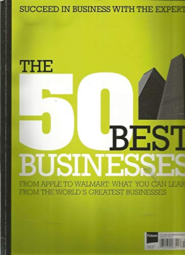 THE 50 BEST BUSINESS BOOKS, SUCCEED IN BUSINESS WITH THESE EXPERTS, 2014 ~