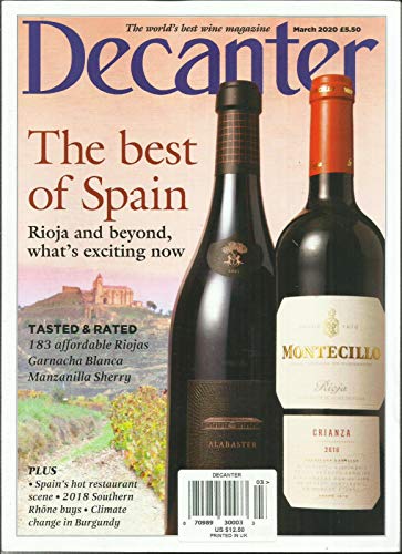 DECANTER MAGAZINE, THE WORLD'S BEST WINE MAGAZINE MARCH, 2020 NO. 06 VOL, 45