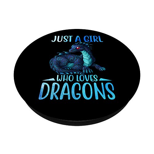 Just a Girl Who Loves Dragons Cute Blue Dragon Tarragon PopSockets Grip and Stand for Phones and Tablets